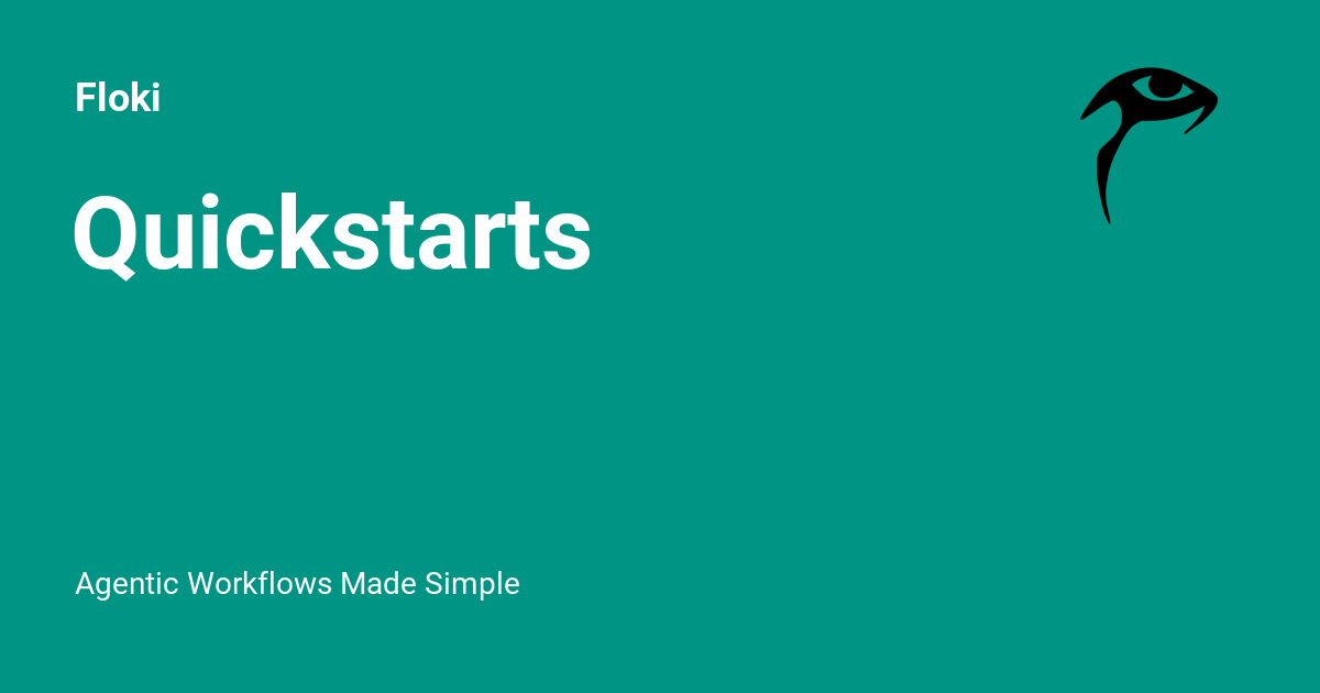 Quickstarts - Floki